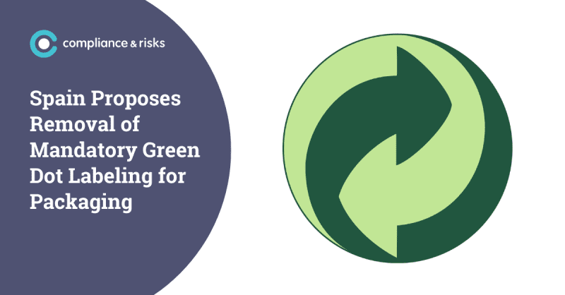 Spain Proposes Removal of Mandatory Green Dot Labeling for Packaging
