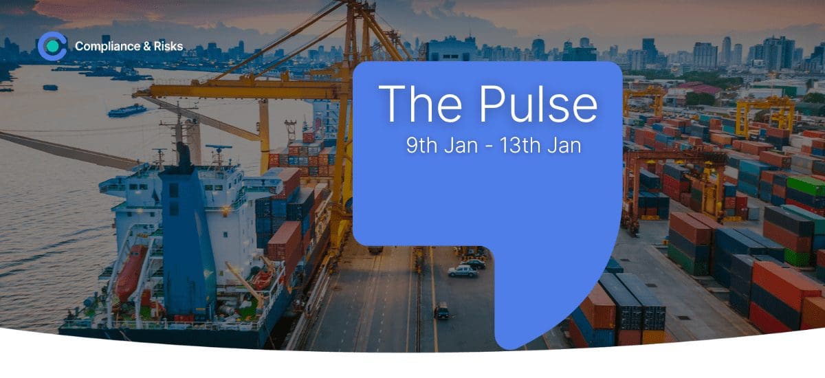 Regulatory Updates | The Weekly Pulse | Compliance and Risks